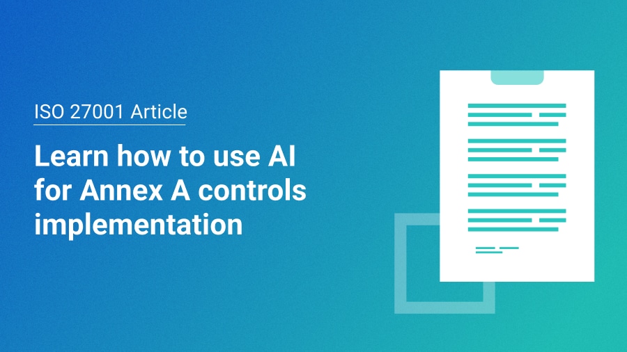 How to implement ISO 27001 Annex A controls by using AI - Online Static ...