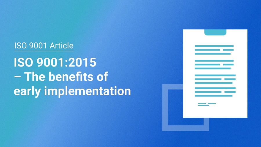Articles on the benefits of implementing ISO 9001 - Expert Resources
