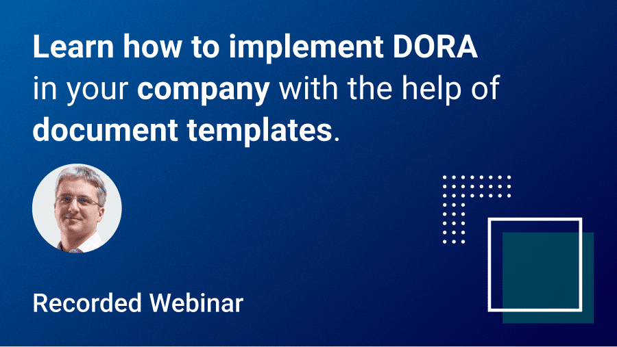Implementing DORA with a documentation toolkit [free webinar]