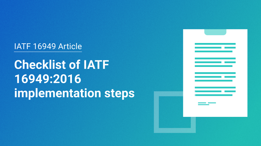 IATF 16949:2016 – A checklist of 12 implementation steps