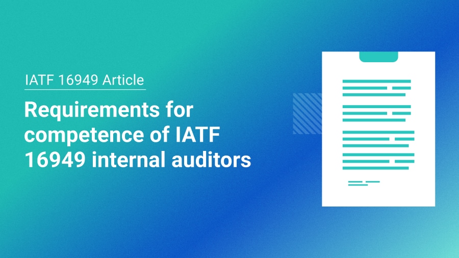 IATF 16949 Internal auditor - What competencies are required?