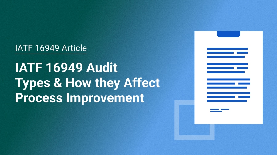 IATF 16949 audit types – What are they?