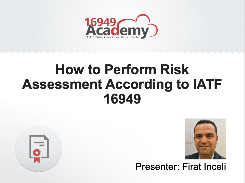 How to perform risk assessment according to IATF 16949 [free webinar on ...