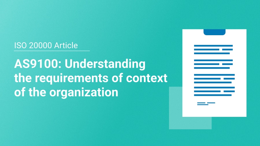 AS9100: How to understand context of the organization
