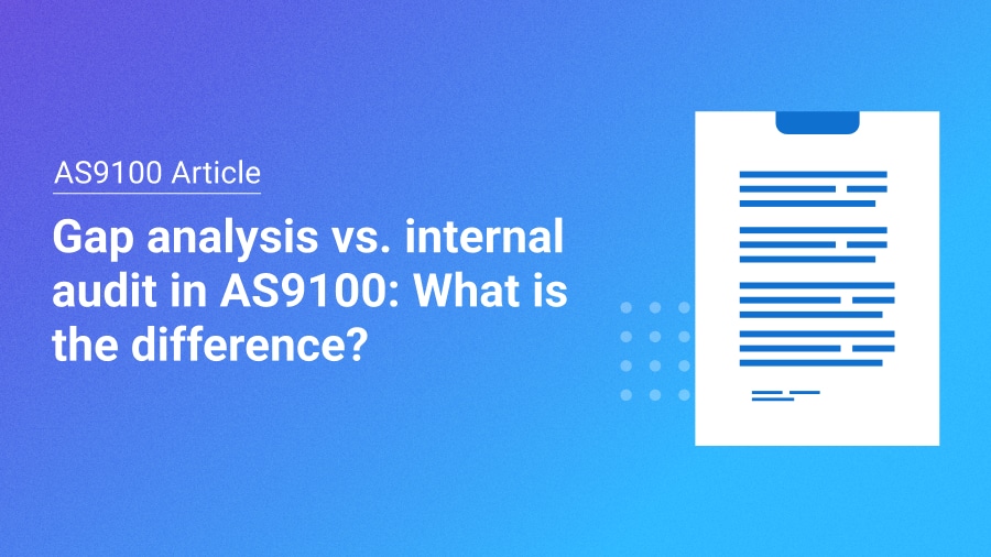 AS9100D Gap Analysis Vs Internal Audit as9100d-gap-analysis-vs-internal-audit