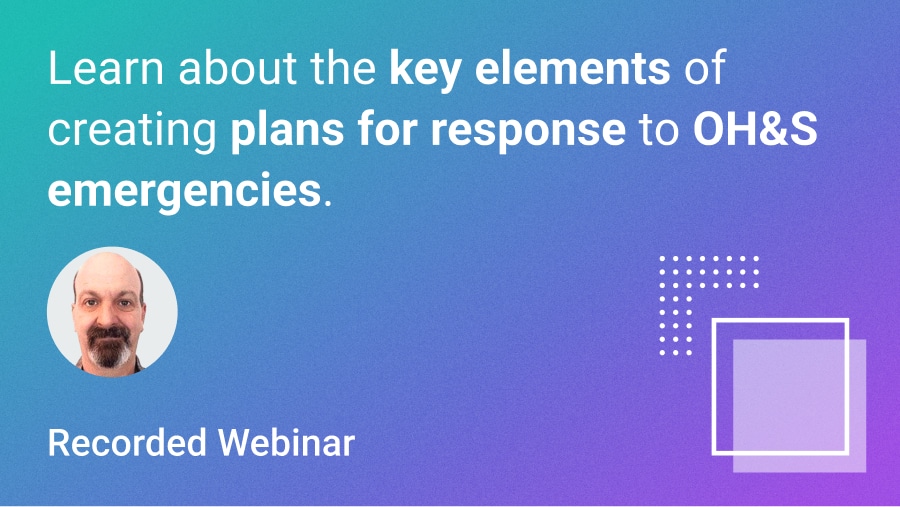 Emergency Preparedness and Response Planning under ISO 45001 [free webinar]