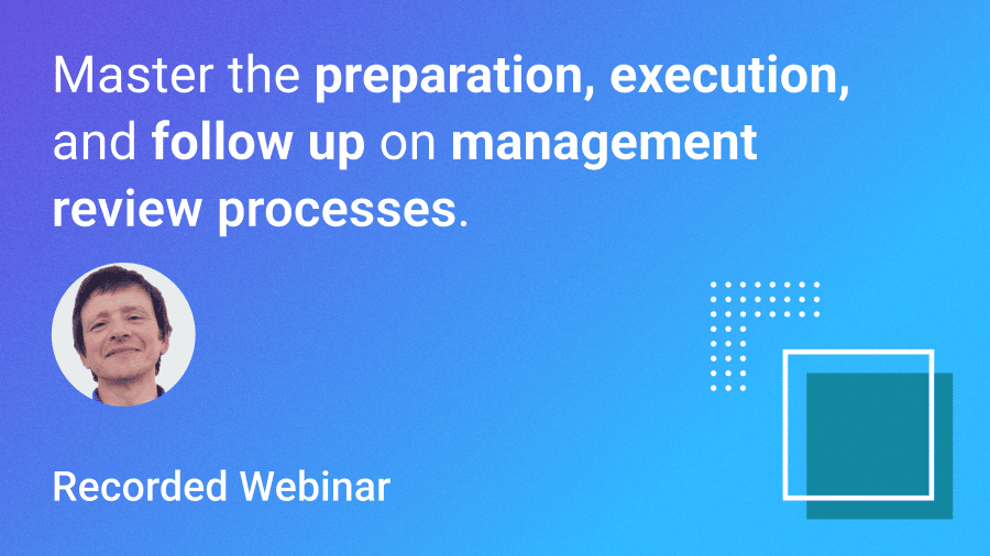 ISO 9001 management review - How to perform it [free webinar]