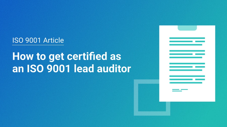 How do I become an ISO 9001 lead auditor?