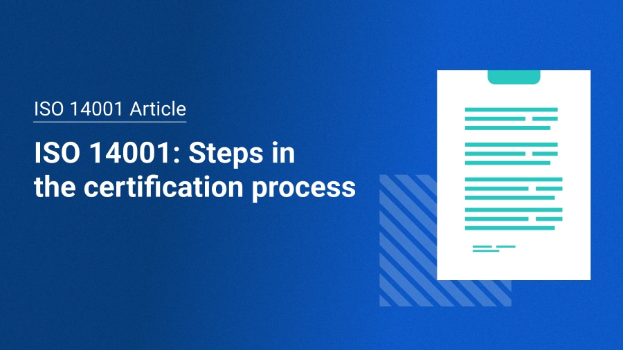 ISO 14001 certification: How does this process work?