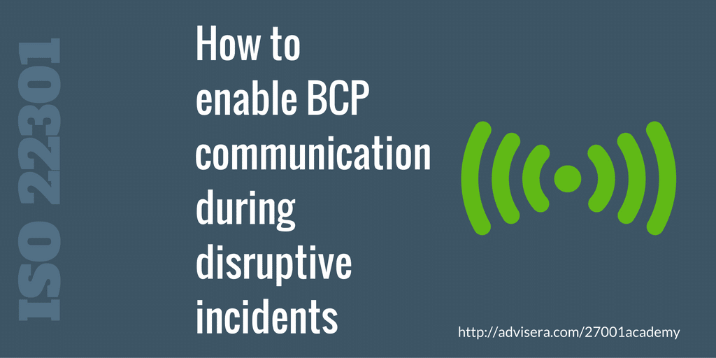 How to enable BCP communication during disruptive incidents