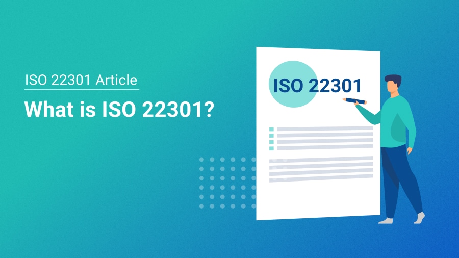 What is ISO 22301? Basics, how to comply, certification & more