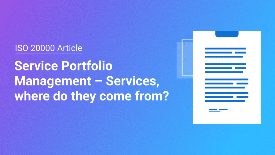 ITIL Service Portfolio Management – Services, where do they come from?