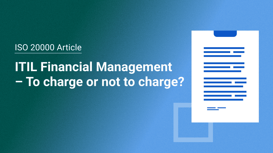 ITIL Financial Management – To charge or not to charge?