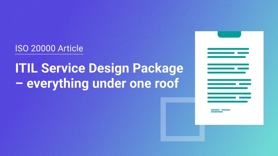 ITIL Service Design Package – everything under one roof