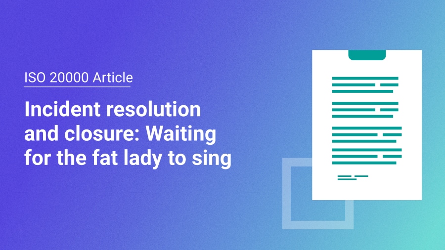 ITIL incident resolution and closure